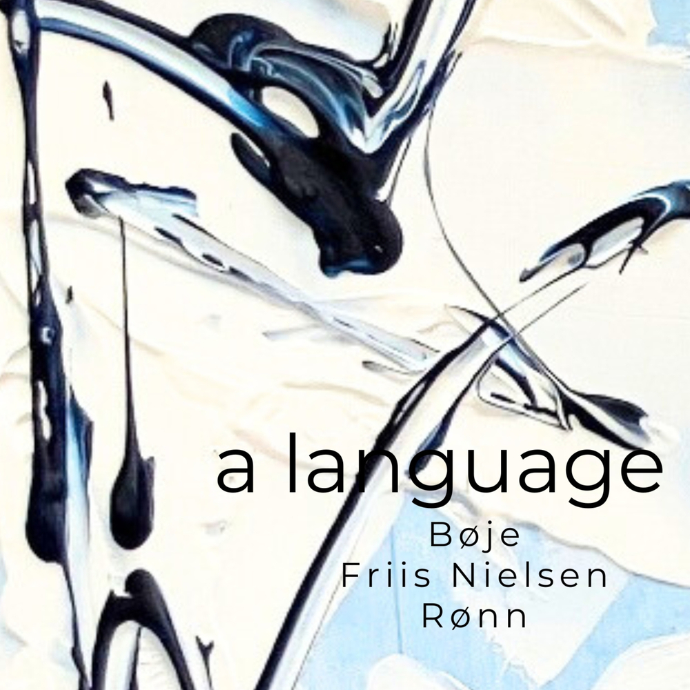 Claus Bøje; Christian Rønn; Peter Friis Nielsen, a language in High ...