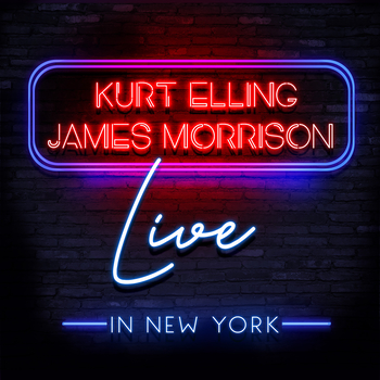 Kurt Elling; James Morrison, Live in New York in High-Resolution Audio ...