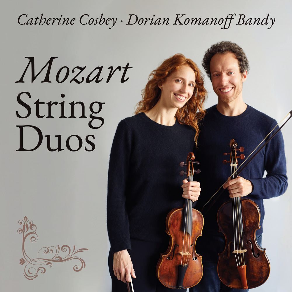 Dorian Komanoff Bandy; Catherine Cosbey, Mozart: String Duos in High ...