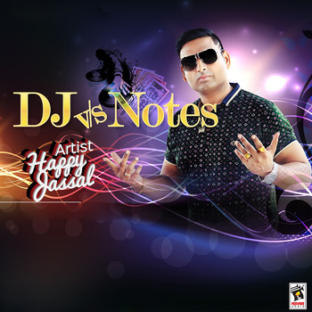 Happy Jassal, DJ vs. Notes (Single) in High-Resolution Audio ...