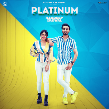 Hardeep Grewal; Gurlez Akhtar, Platinum (Single) in High-Resolution ...