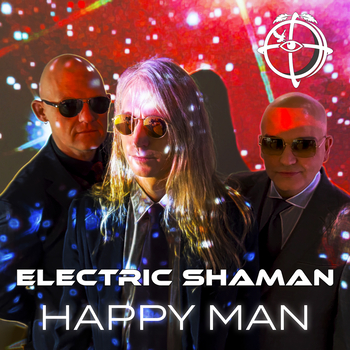 Electric Shaman, Happy Man in High-Resolution Audio - ProStudioMasters