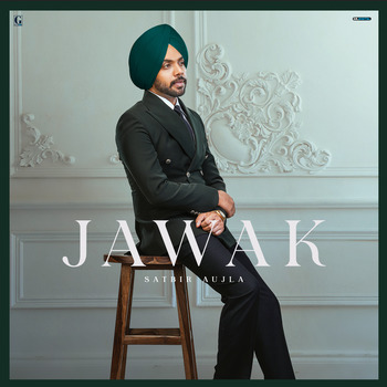 Satbir Aujla, Jawak (Single) in High-Resolution Audio - ProStudioMasters