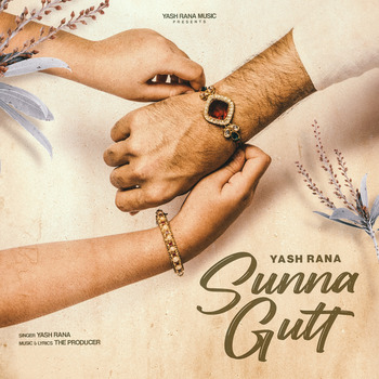 Yash Rana, Sunna Gutt (Single) in High-Resolution Audio - ProStudioMasters