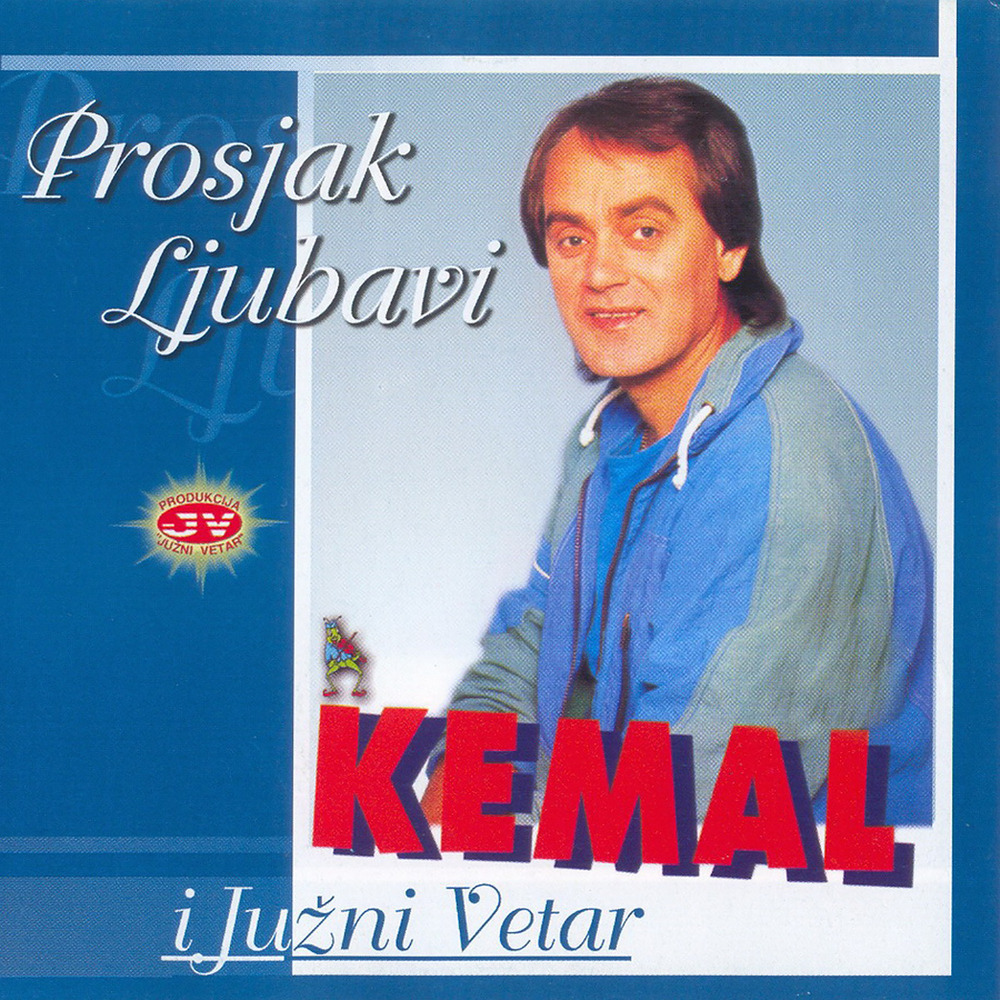Kemal Malovčić; Južni Vetar, Prosjak ljubavi in High-Resolution Audio ...