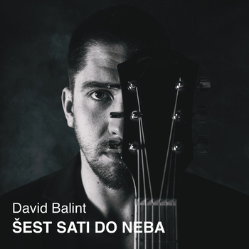 David Balint, 6 sati do neba in High-Resolution Audio - ProStudioMasters