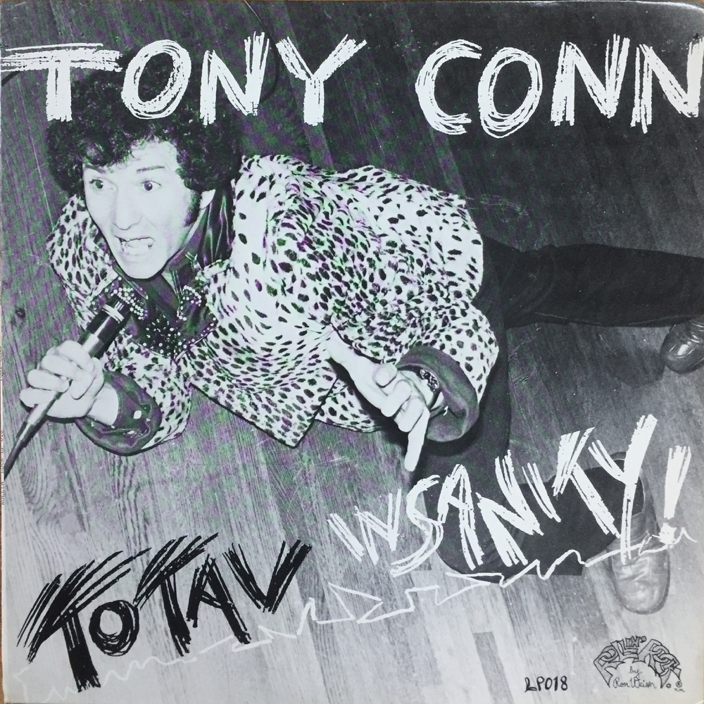 Tony Conn, Total Insanity in High-Resolution Audio - ProStudioMasters