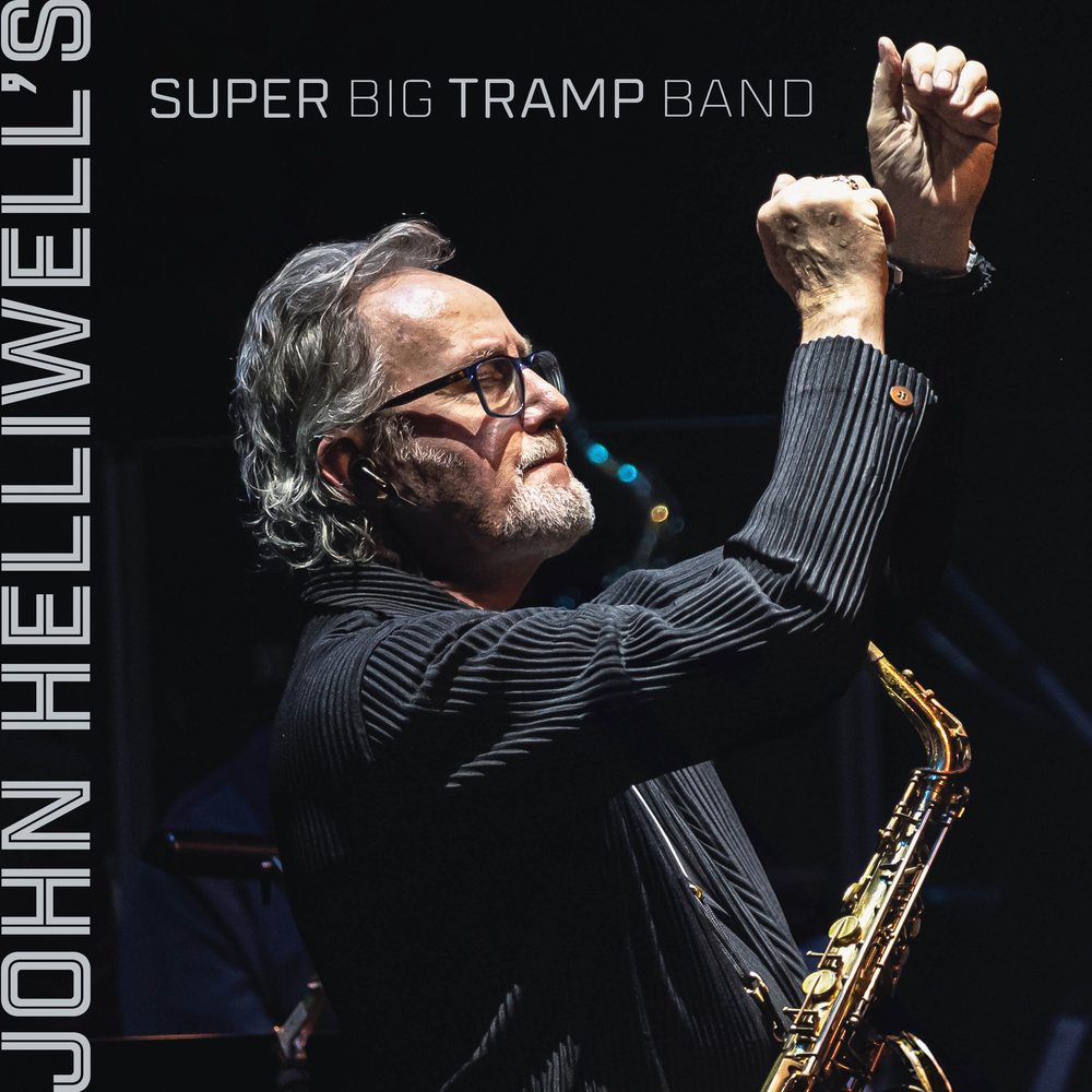 John Helliwell, John Helliwell's Super Big Tramp Band in High-Resolution Audio - ProStudioMasters