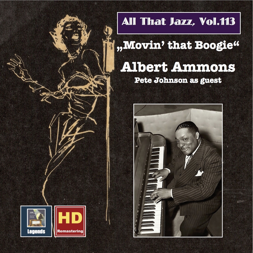 Albert Ammons; Pete Johnson, All That Jazz, Vol. 13: Albert Ammons ...