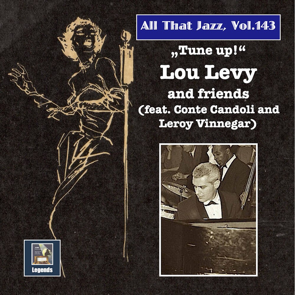 Lou Levy; Leroy Vinegar; Stanley Levey; Larry Bunker; Lawrence Marable ...