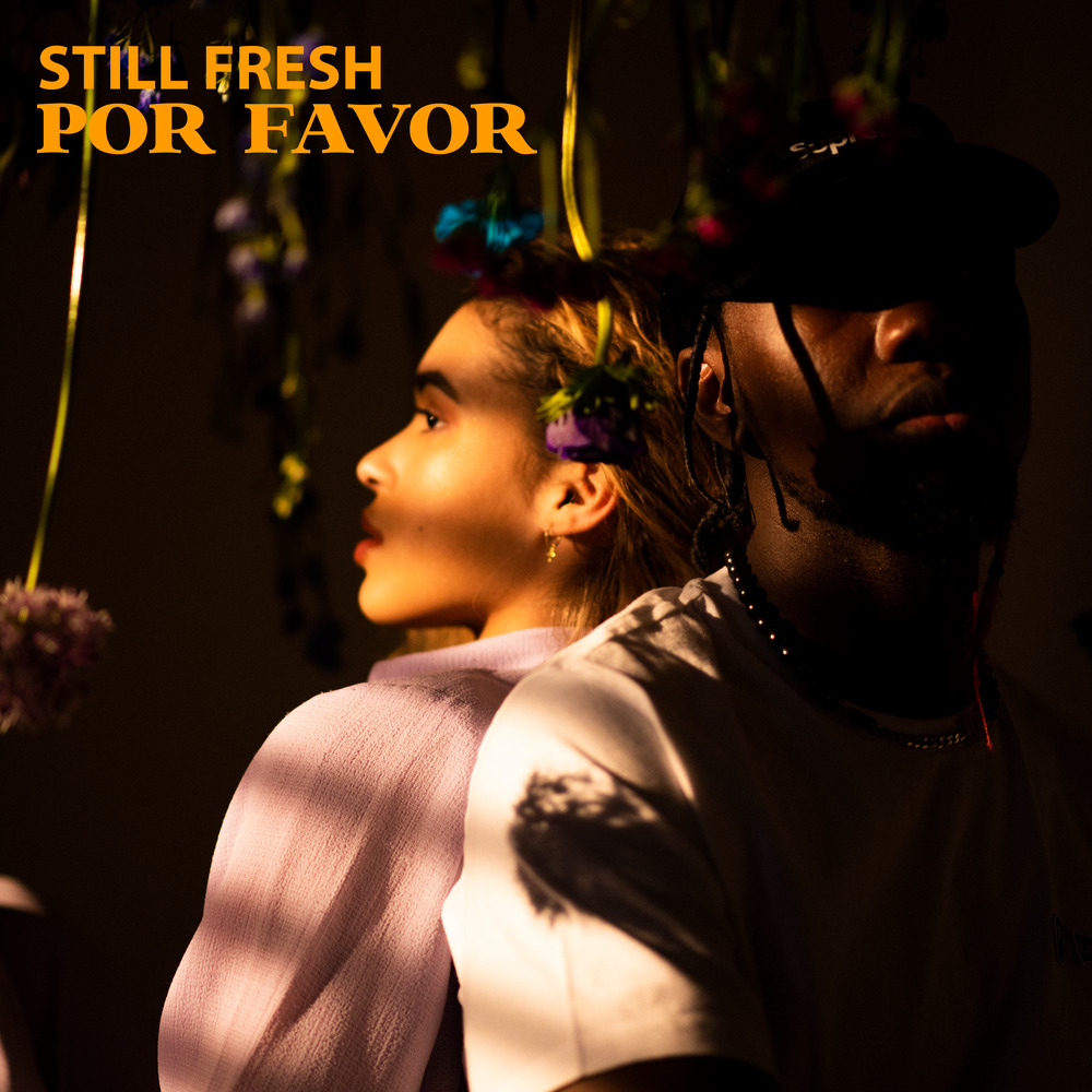 Still Fresh, POR FAVOR (Single) in High-Resolution Audio - ProStudioMasters