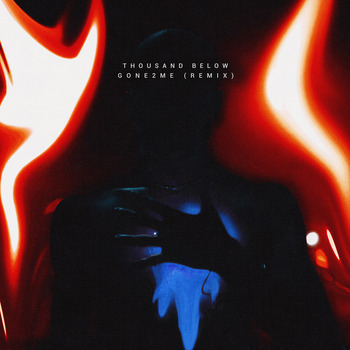 Thousand Below, Gone2Me (Remix / Single) in High-Resolution Audio ...