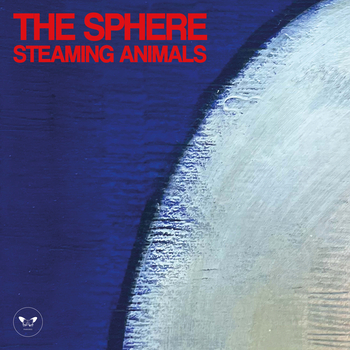 Steaming Animals, The Sphere in High-Resolution Audio - ProStudioMasters