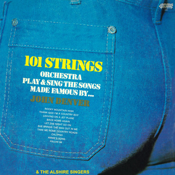 101 Strings Orchestra; The Alshire Singers, Play and Sing the Songs ...