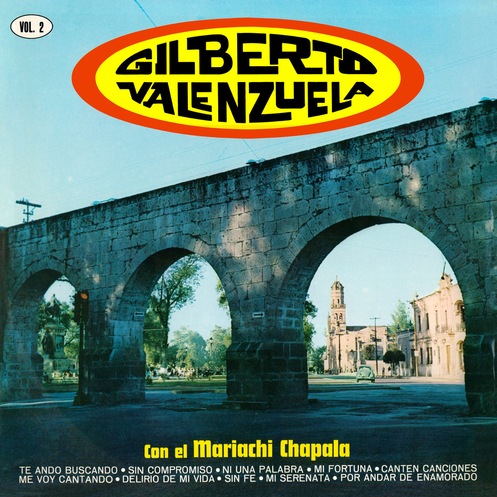 Gilberto Valenzuela; Mariachi Chapala, Gilberto Valenzuela Con el ...