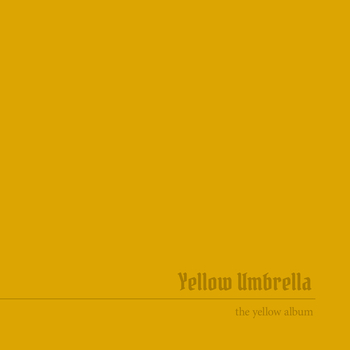 Yellow Umbrella, The Yellow Album in High-Resolution Audio ...