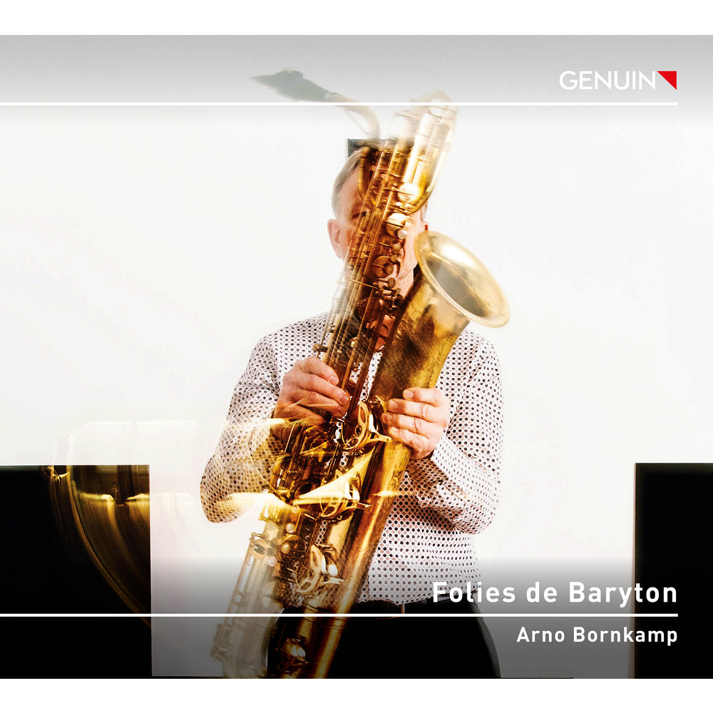 Arno Bornkamp, Folies de Baryton in High-Resolution Audio ...