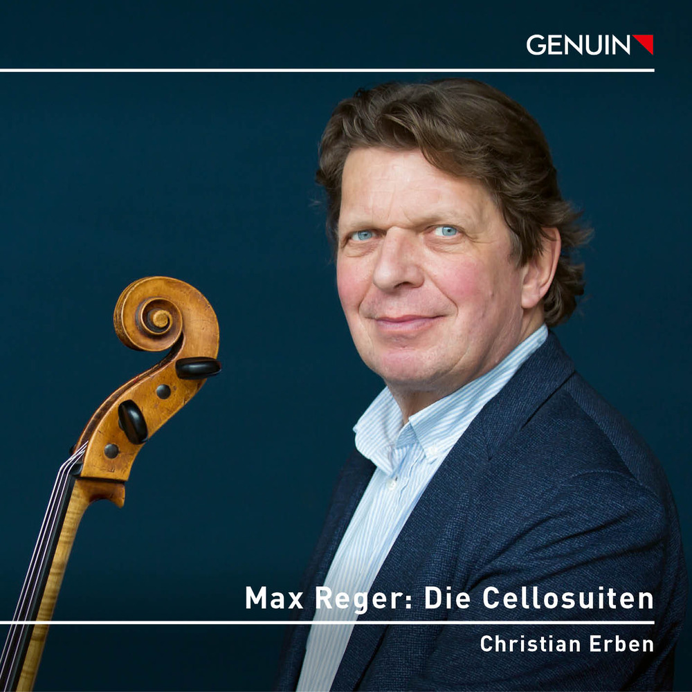 Christian Erben, Max Reger: Die Cellosuiten in High-Resolution Audio ...