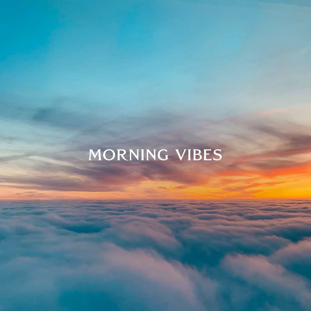 RELAX WORLD, Morning Vibes in High-Resolution Audio - ProStudioMasters