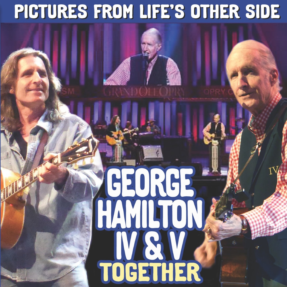 George Hamilton IV; George Hamilton V, Pictures from Life's Other Side ...