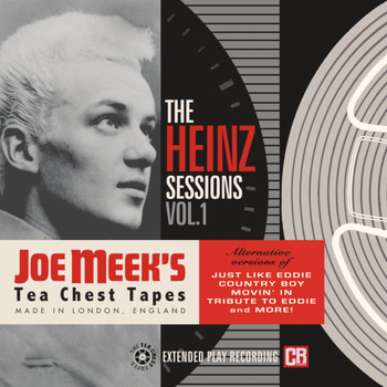 Heinz; Joe Meek, The Heinz Sessions, Vol. 1: Joe Meek's Tea Chest Tapes ...