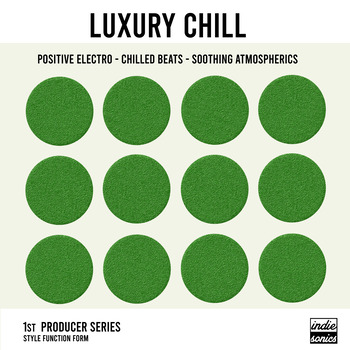 1st Producer Series, Luxury Chill in High-Resolution Audio ...