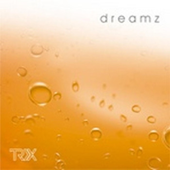 Trx Music, Dreamz in High-Resolution Audio - ProStudioMasters