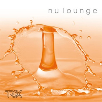 Trx Music, Nu Lounge in High-Resolution Audio - ProStudioMasters