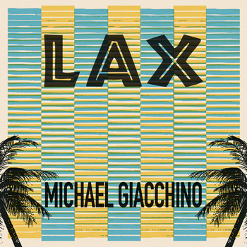 Michael Giacchino, LAX (Single) in High-Resolution Audio - ProStudioMasters