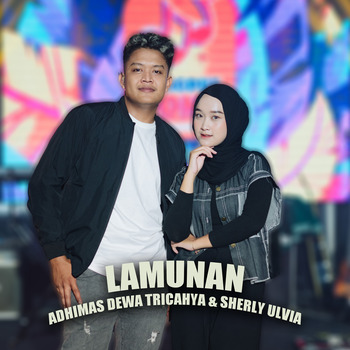 Adhimas Dewa Tricahya; Sherly Ulvia, Lamunan (Single) in High-Resolution Audio - ProStudioMasters