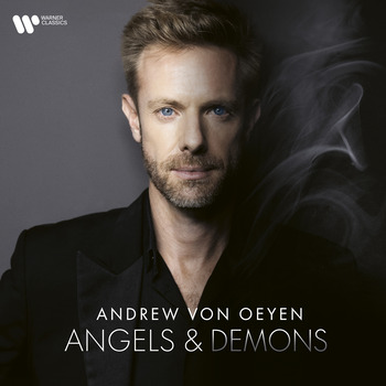 Andrew von Oeyen, Angels and Demons in High-Resolution Audio ...