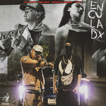 Cris Sour; Leo Torrez; Jencko el Shinobi; Tuny D, Enculado (feat. Tuny ...