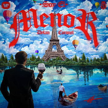 Dylan Coronel, Soy El Menor (Single) in High-Resolution Audio ...