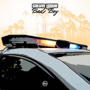 Calvin Logue, Bad Boy (Single) in High-Resolution Audio - ProStudioMasters