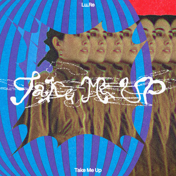 Lu.Re, Take Me Up (VIP / Single) in High-Resolution Audio ...