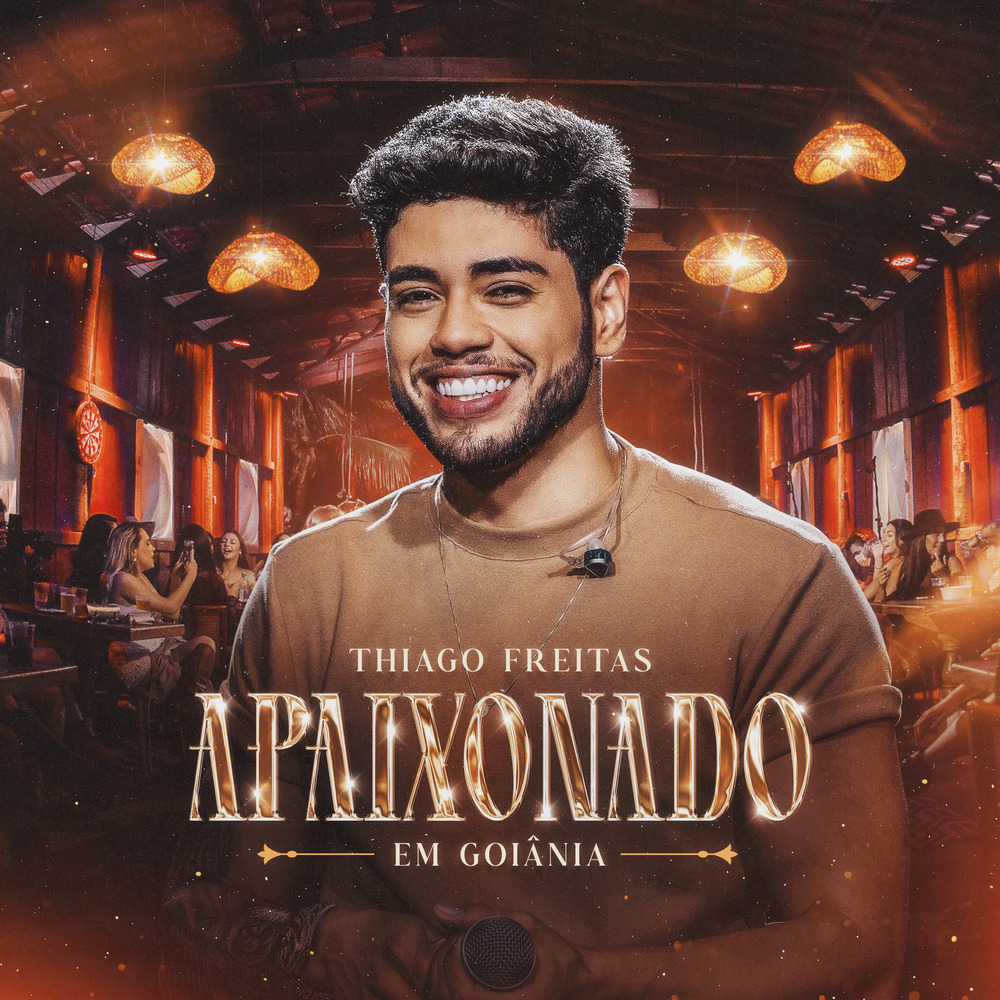 Thiago Freitas, Apaixonado em Goiânia (Ao Vivo) in High-Resolution Audio - ProStudioMasters