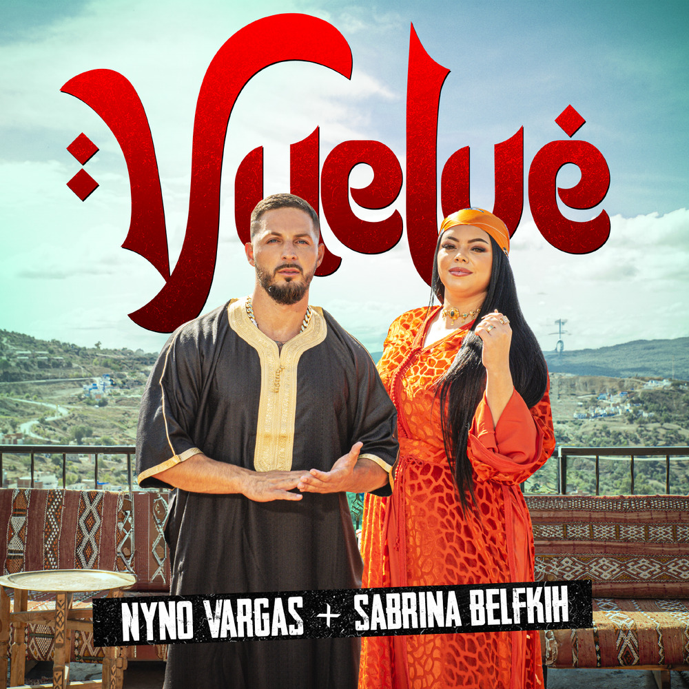 Nyno Vargas; Sabrina Belfkih, Vuelve (Single) in High-Resolution Audio ...