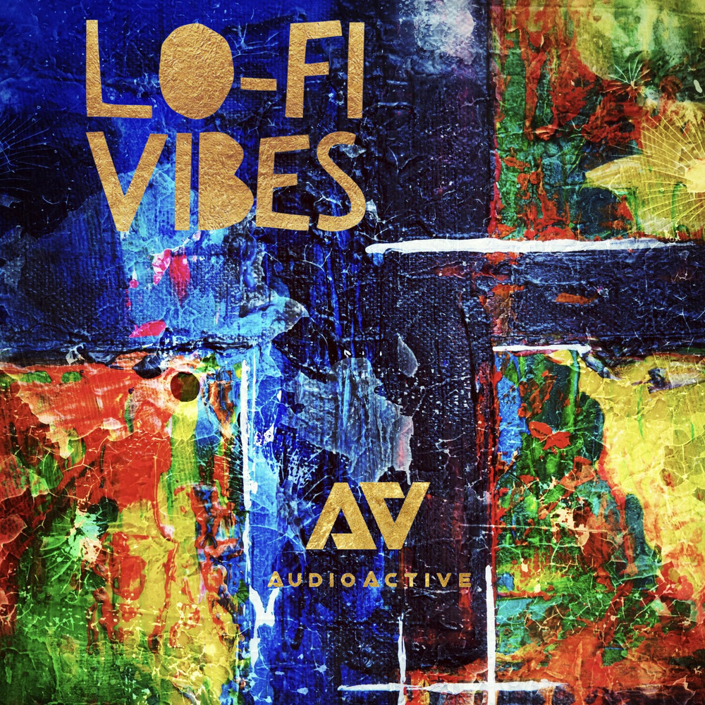 AudioActive, LoFi Vibes in High-Resolution Audio - ProStudioMasters