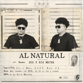 SOG; Big Metra, Al Natural (Single) in High-Resolution Audio ...