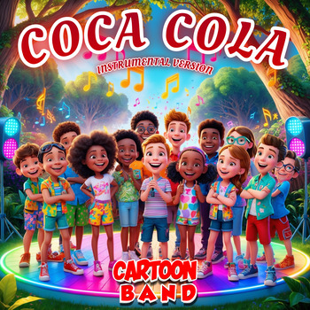 Cartoon Band, Coca Cola (Instrumental Version / Single) in High ...