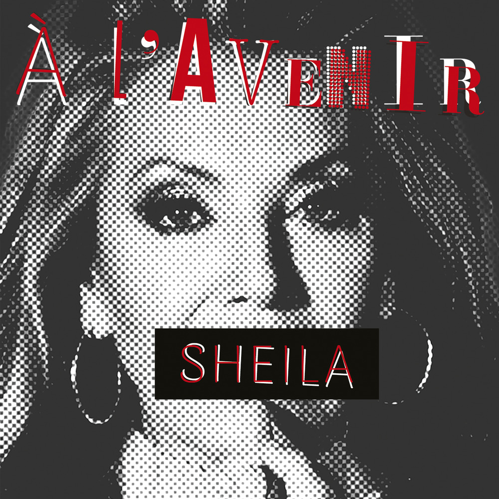 Sheila, À l'avenir in High-Resolution Audio - ProStudioMasters
