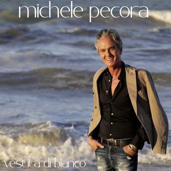 Michele Pecora, Vestita di bianco (Single) in High-Resolution Audio ...
