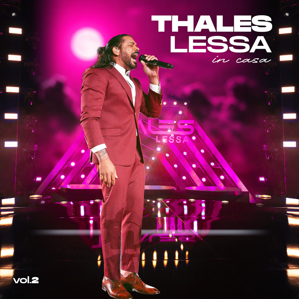 Thales Lessa, Thales Lessa In Casa Vol.02 (Ao Vivo / Single) in High-Resolution Audio ...