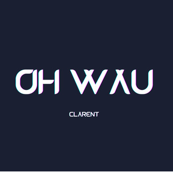 Clarent, OH WOW (Single) in High-Resolution Audio - ProStudioMasters