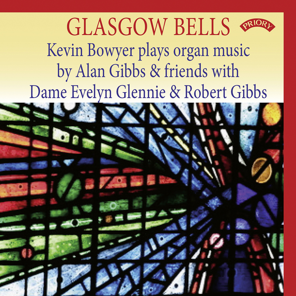Kevin Bowyer; Evelyn Glennie; Robert Gibbs, Glasgow Bells in High ...
