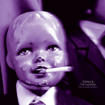 Toyah; The Humans; Robert Fripp, Live at Scala London (feat. Robert ...