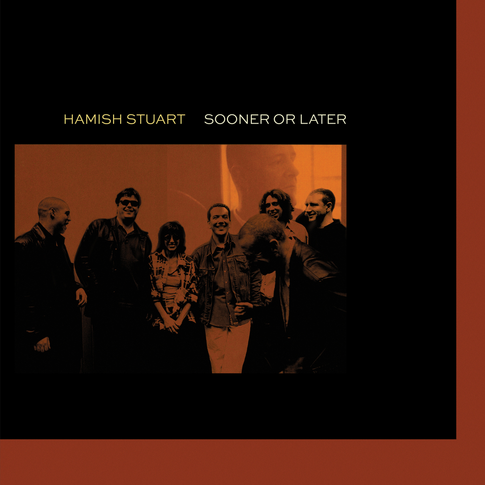 Hamish Stuart, Sooner or Later in High-Resolution Audio - ProStudioMasters
