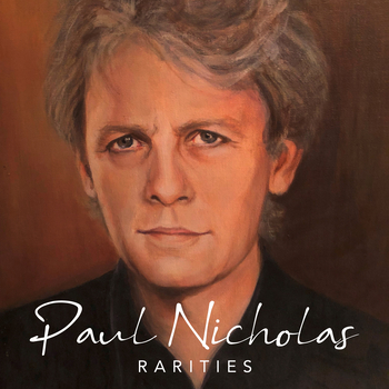 Paul Nicholas, Rarities in High-Resolution Audio - ProStudioMasters