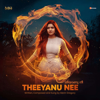 Merin Gregory, Theeyanu Nee (Single) in High-Resolution Audio ...