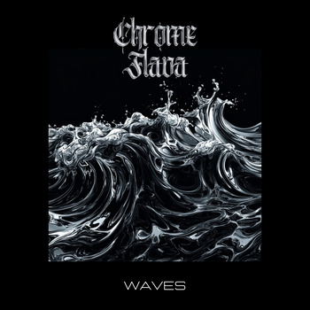 Chrome Flava, Waves (Single) in High-Resolution Audio - ProStudioMasters